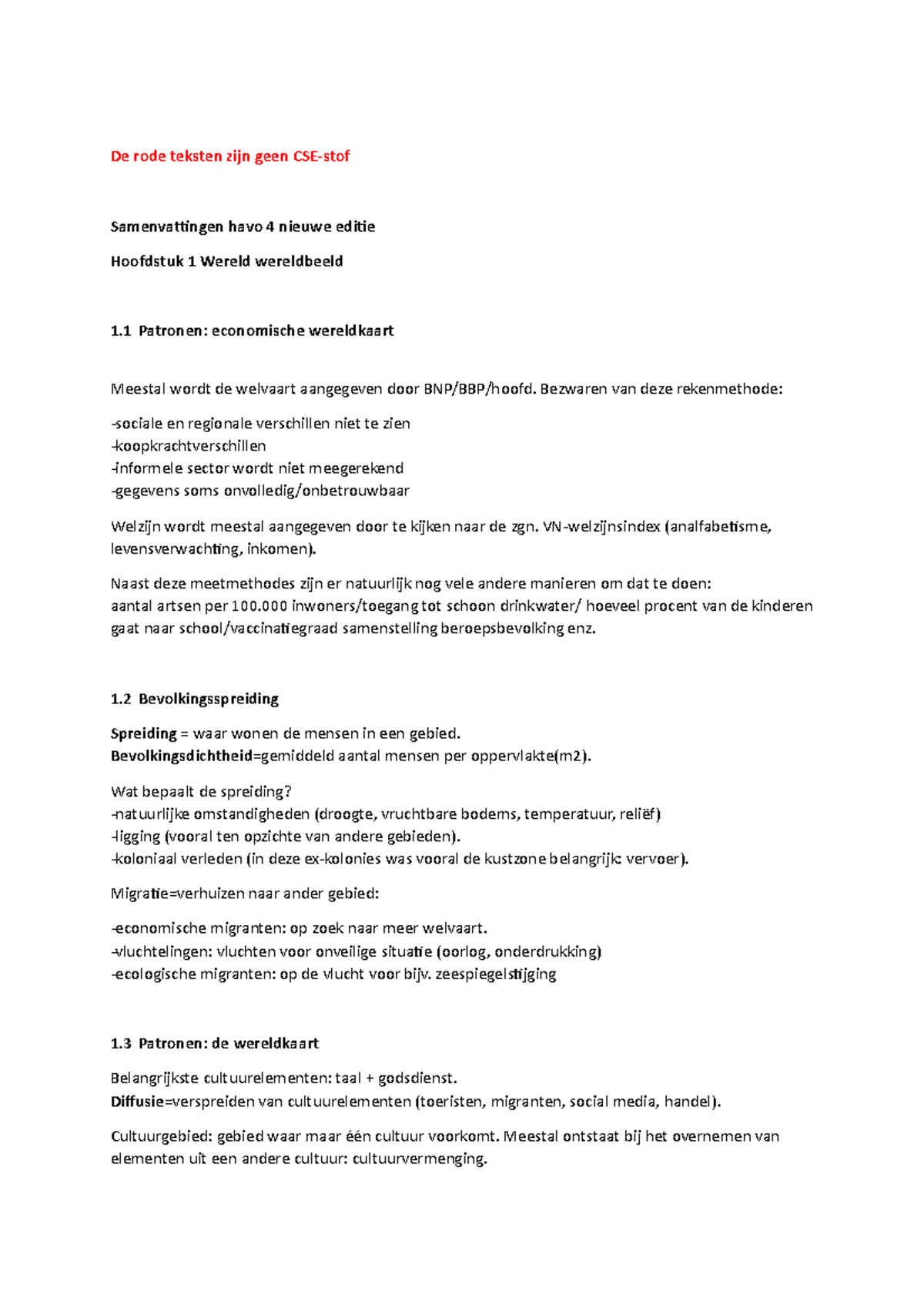 Samenvattingen nieuwe editie h4+h5 - De rode teksten zijn geen CSE-stof ...