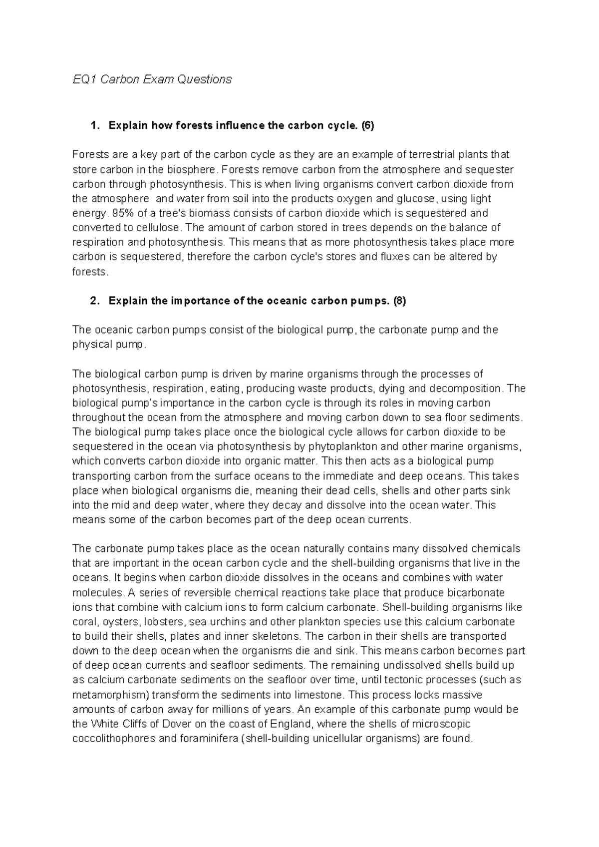 EQ1 Carbon Exam Questions - EQ1 Carbon Exam Questions Explain how forests influence the carbon ...