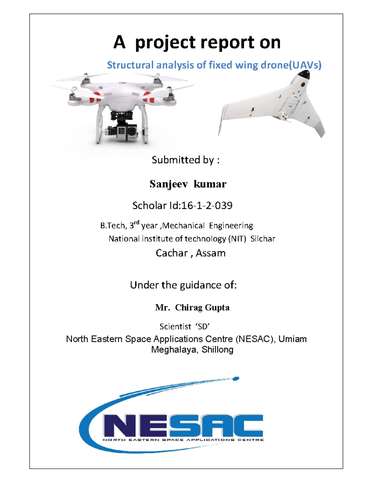 Structural-analysis-of-fixed-wing-drone UAVs - A project report on ...