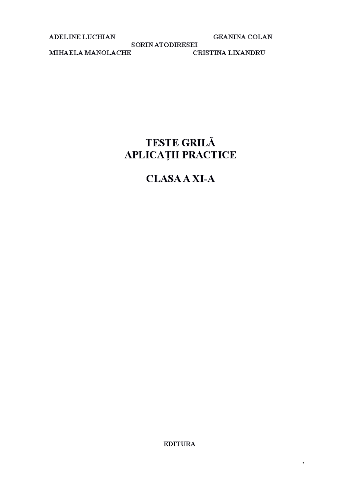 Contabilitate XI - ADELINE LUCHIAN GEANINA COLAN SORIN ATODIRESEI ...