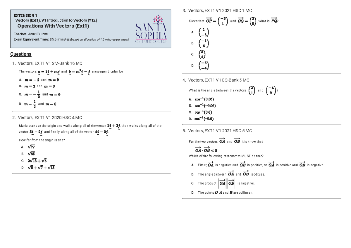 Operations with Vectors HSC Qs - 1. Vectors, EXT1 V1 SM-Bank 16 MC 2. Vectors, EXT1 V1 2020 HSC ...