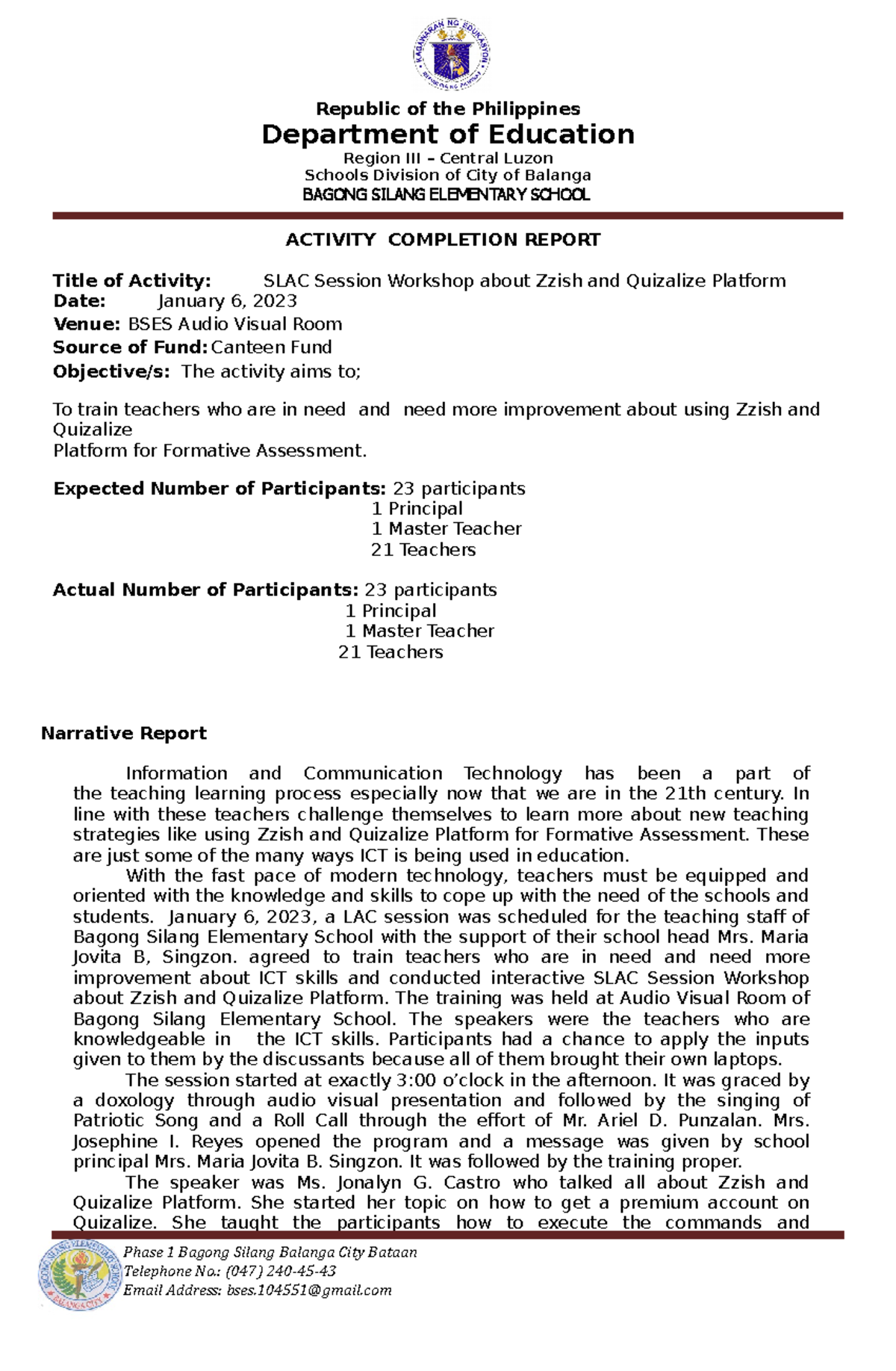 ACR SLAC Bagong Silang ES - Department of Education Region III – Central Luzon Schools Division ...