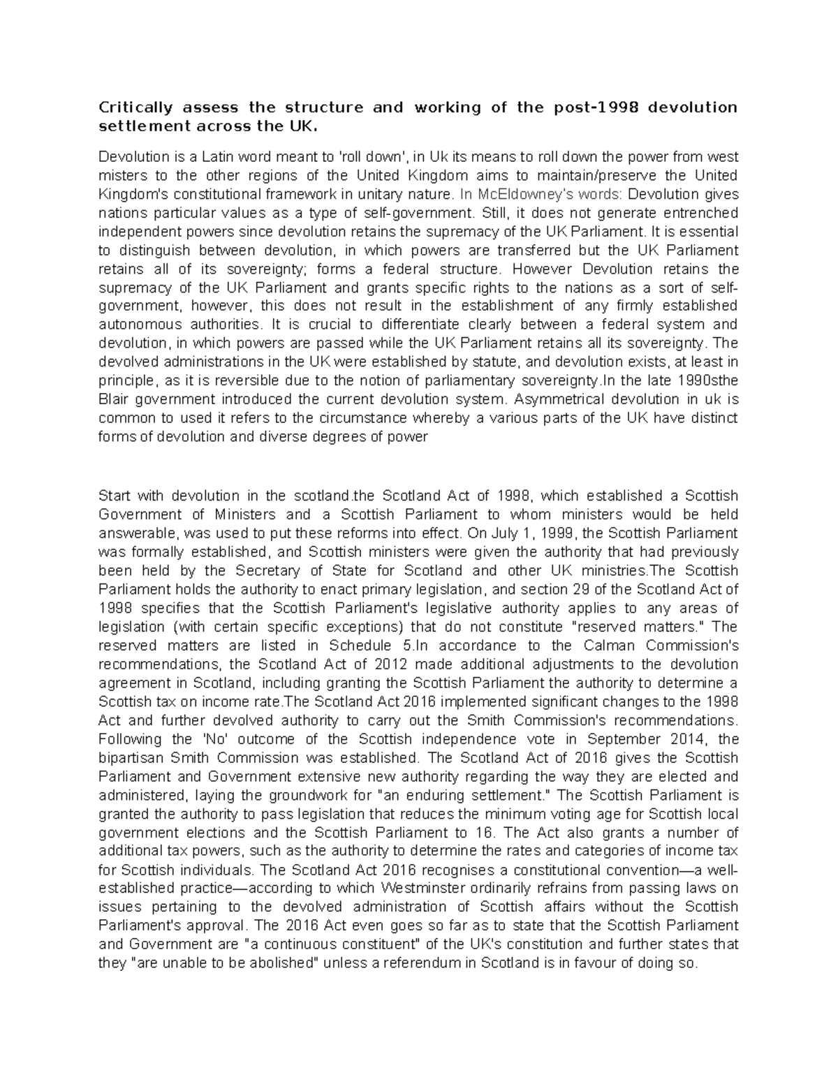 Devolution public law - Critically assess the structure and working of the post-1998 devolution ...