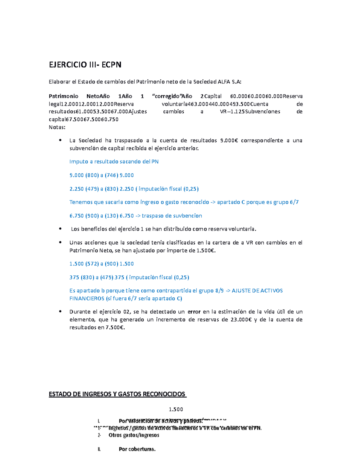 Ejercicio ECPN-3 - EJERCICIO III- ECPN Elaborar el Estado de cambios ...