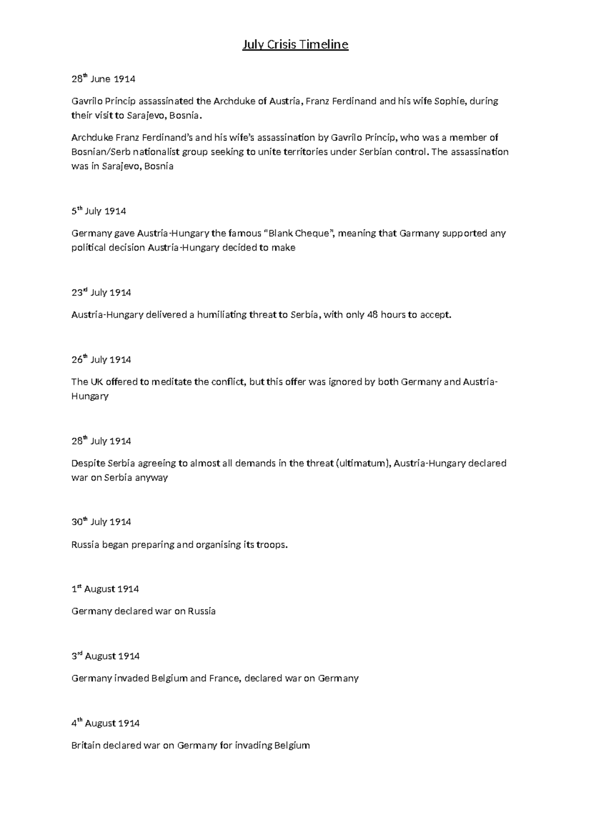 July Crisis Timeline - World War 1 - July Crisis Timeline 28 th June ...