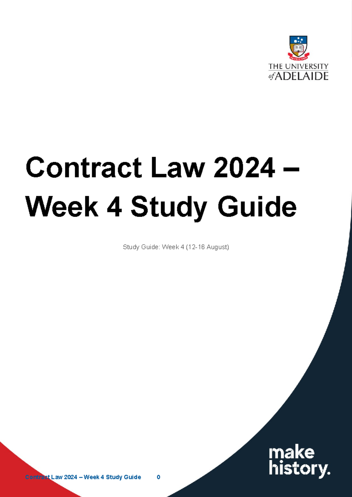 CL study guide Week 4 - practice question - Contract Law 2024 – Week 4 ...