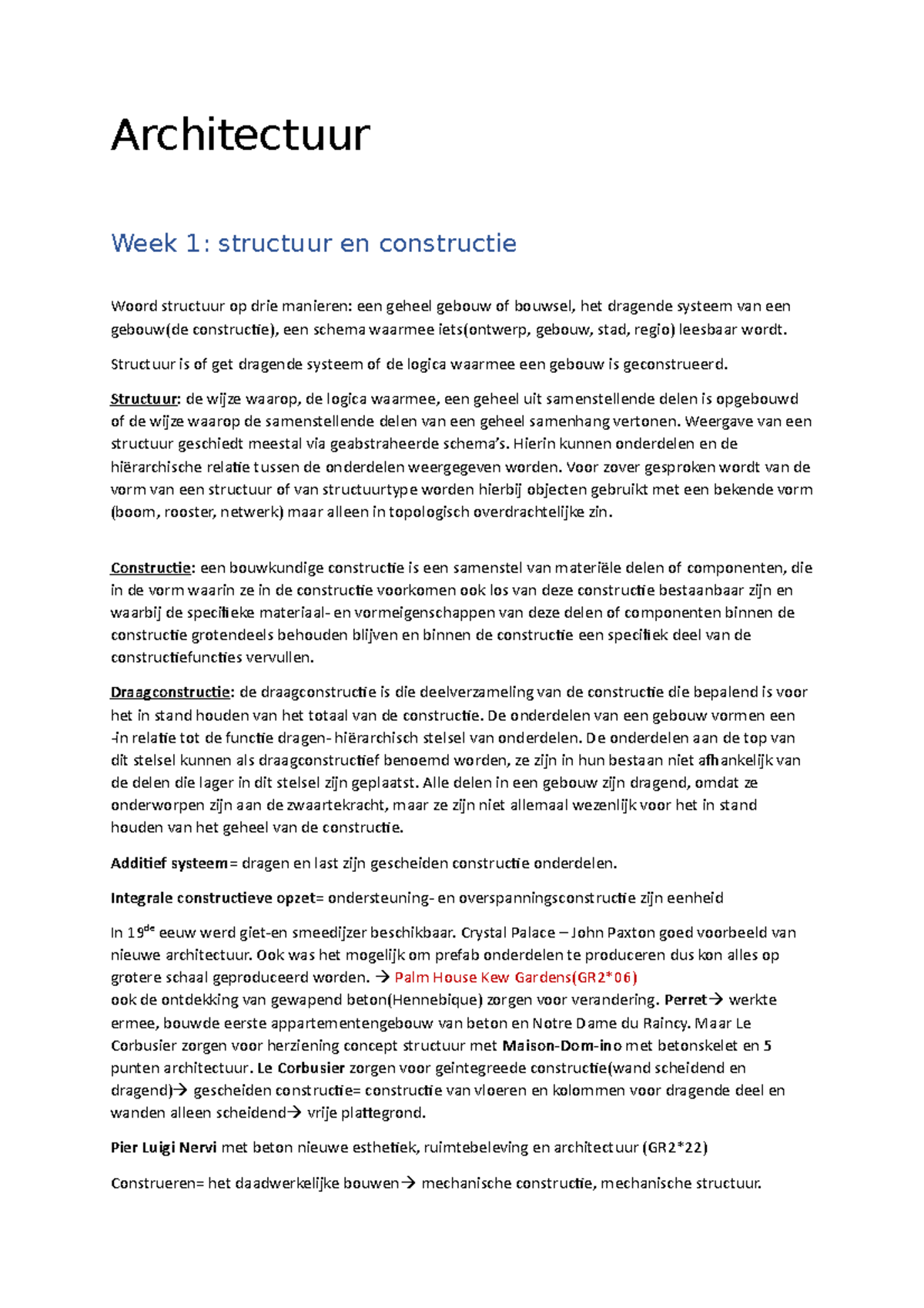 Architectuur aantekeningen - Architectuur Week 1: structuur en ...