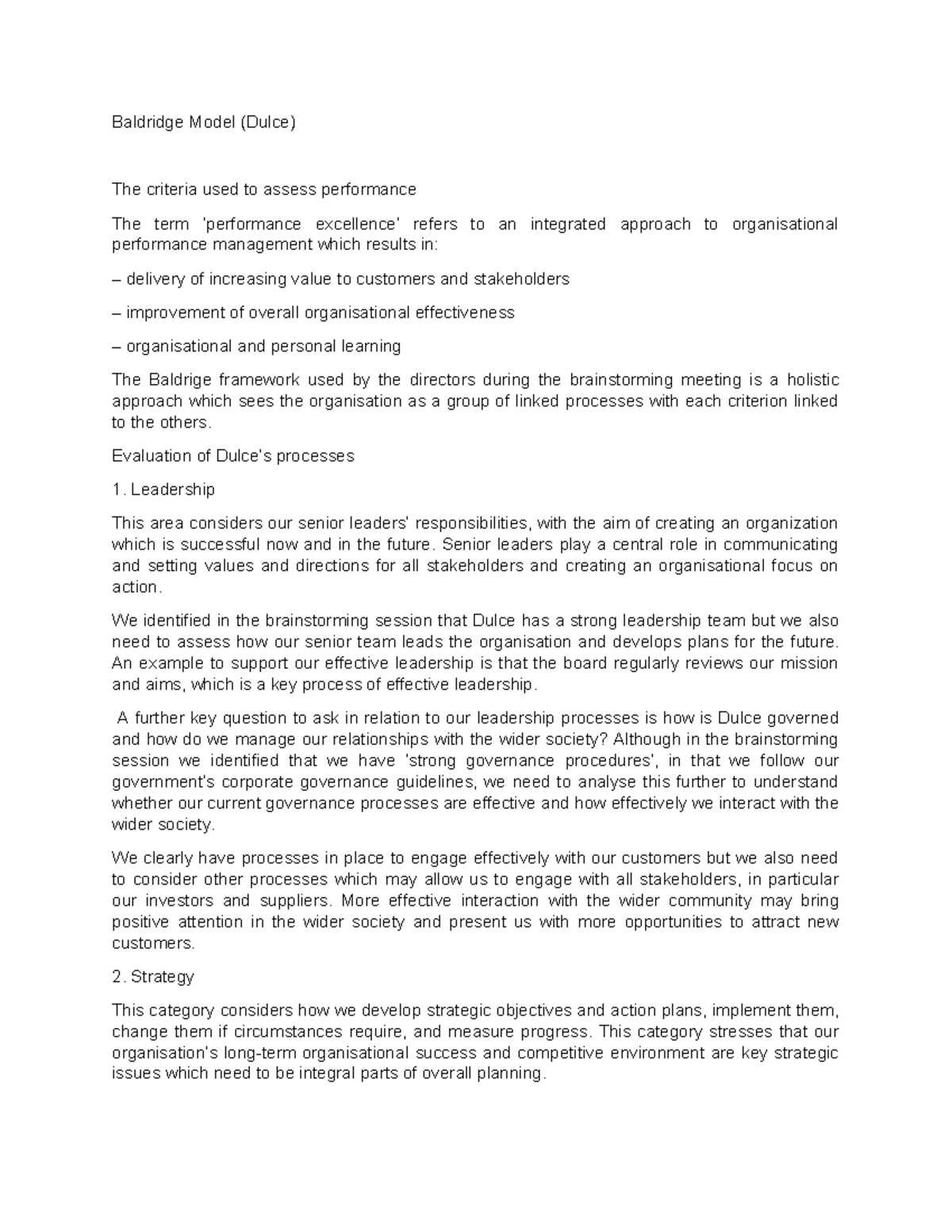 SBL answers for question - Baldridge Model (Dulce) The criteria used to ...