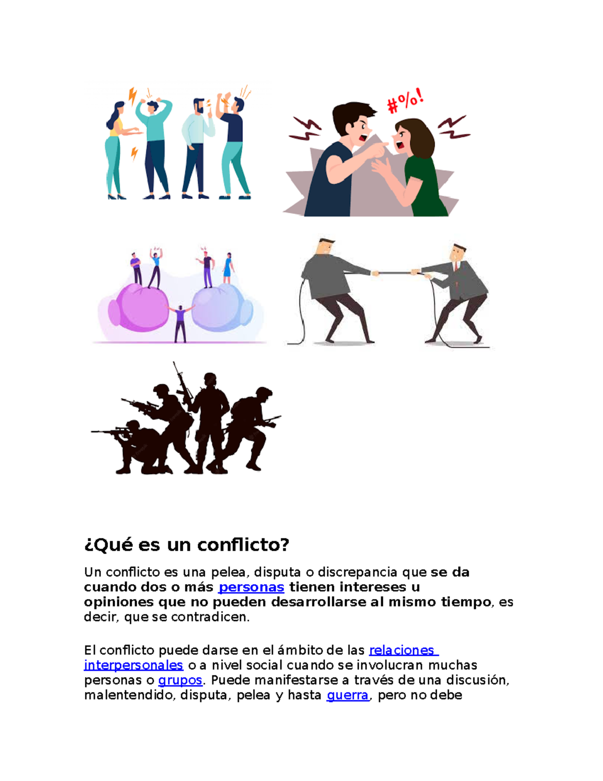 Conflicto - ¿Qué es un conflicto? Un conflicto es una pelea, disputa o discrepancia que se da ...