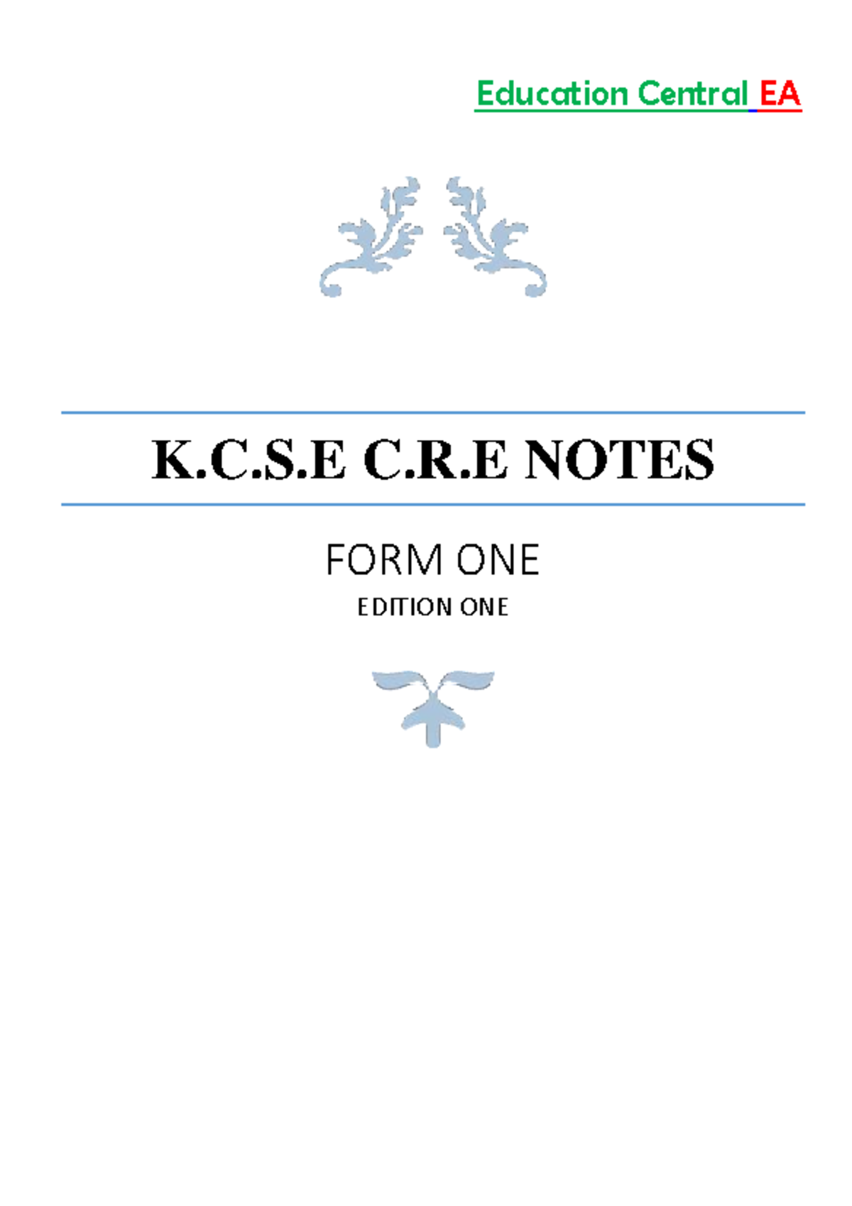 CRE Notes Form 1 Latest - gddg fesf ttxv - K.C.S C.R NOTES FORM ONE ...