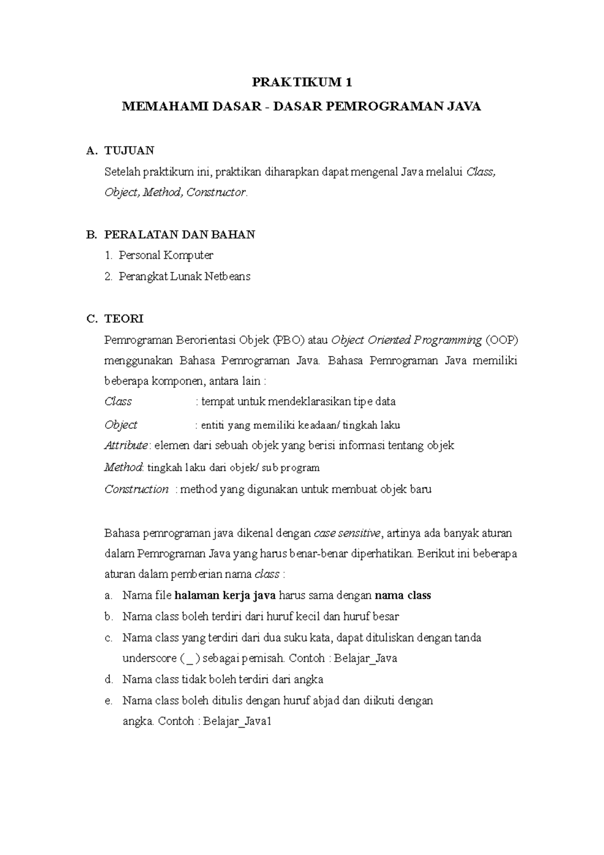 Praktikum 1-2 - PRAKTIKUM 1 MEMAHAMI DASAR - DASAR PEMROGRAMAN JAVA A ...