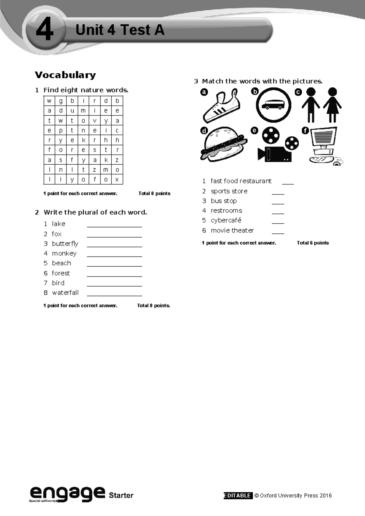 Engage unit 4 key test - pruebas - 4 Vocabulary 1 Find eight nature ...