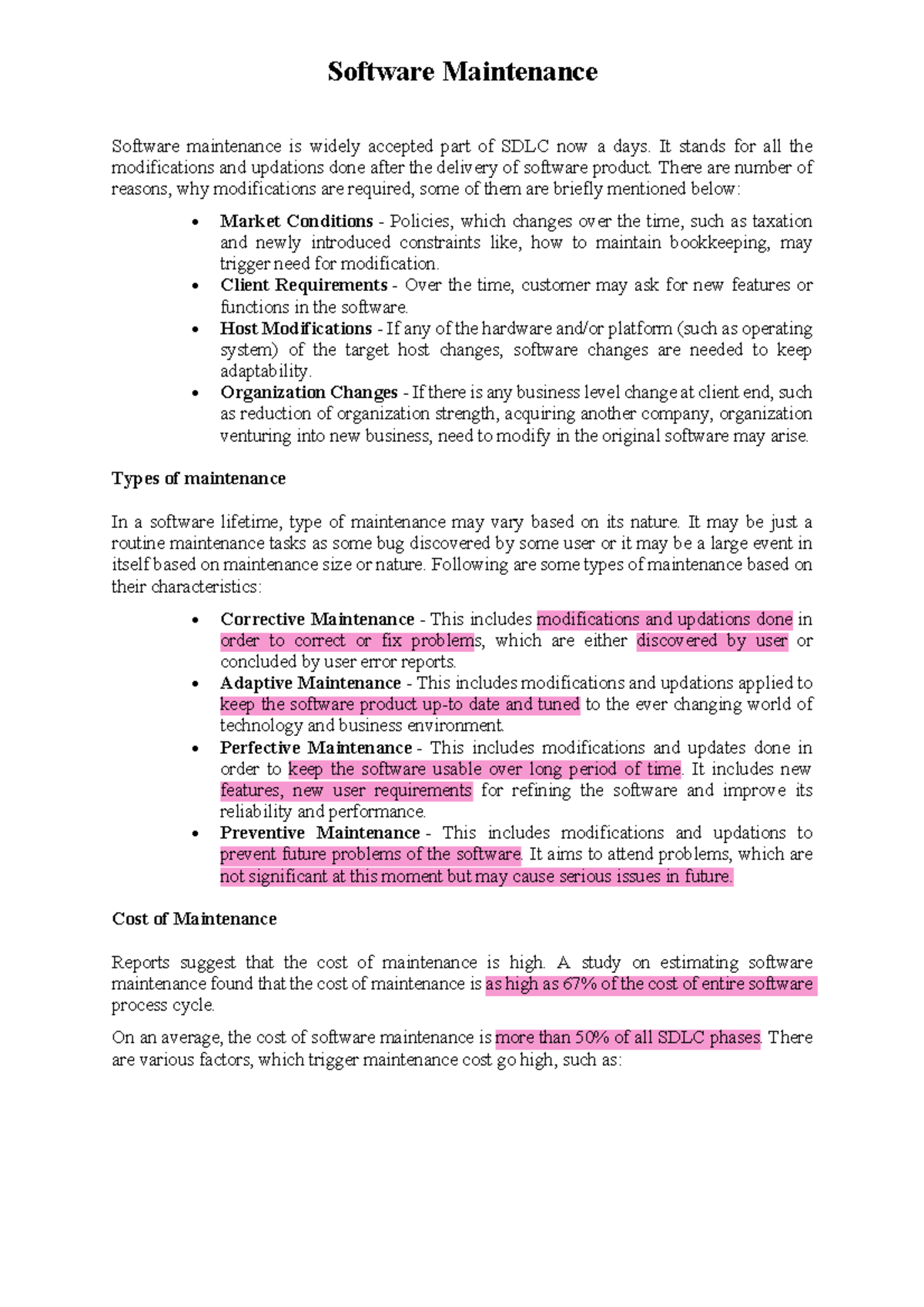 Unit 5 - xyz - Software Maintenance Software maintenance is widely accepted part of SDLC now a ...