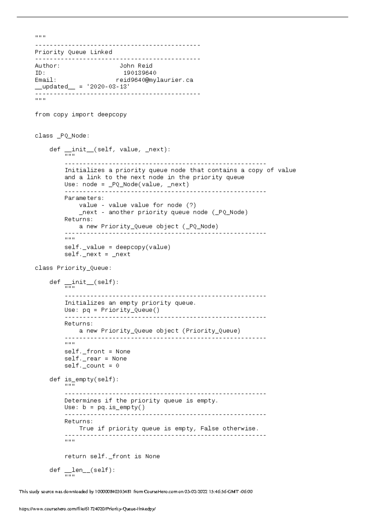 Priority Queue linked - """ - Priority Queue Linked Author: John Reid ID: 190139640 - Studocu