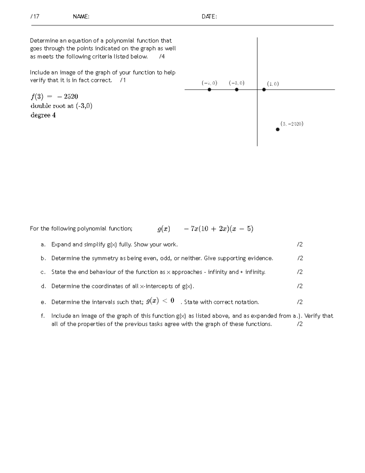 MHF4U QUIZ 2 virtual - practice - /17 NAME: DATE: Determine an equation ...