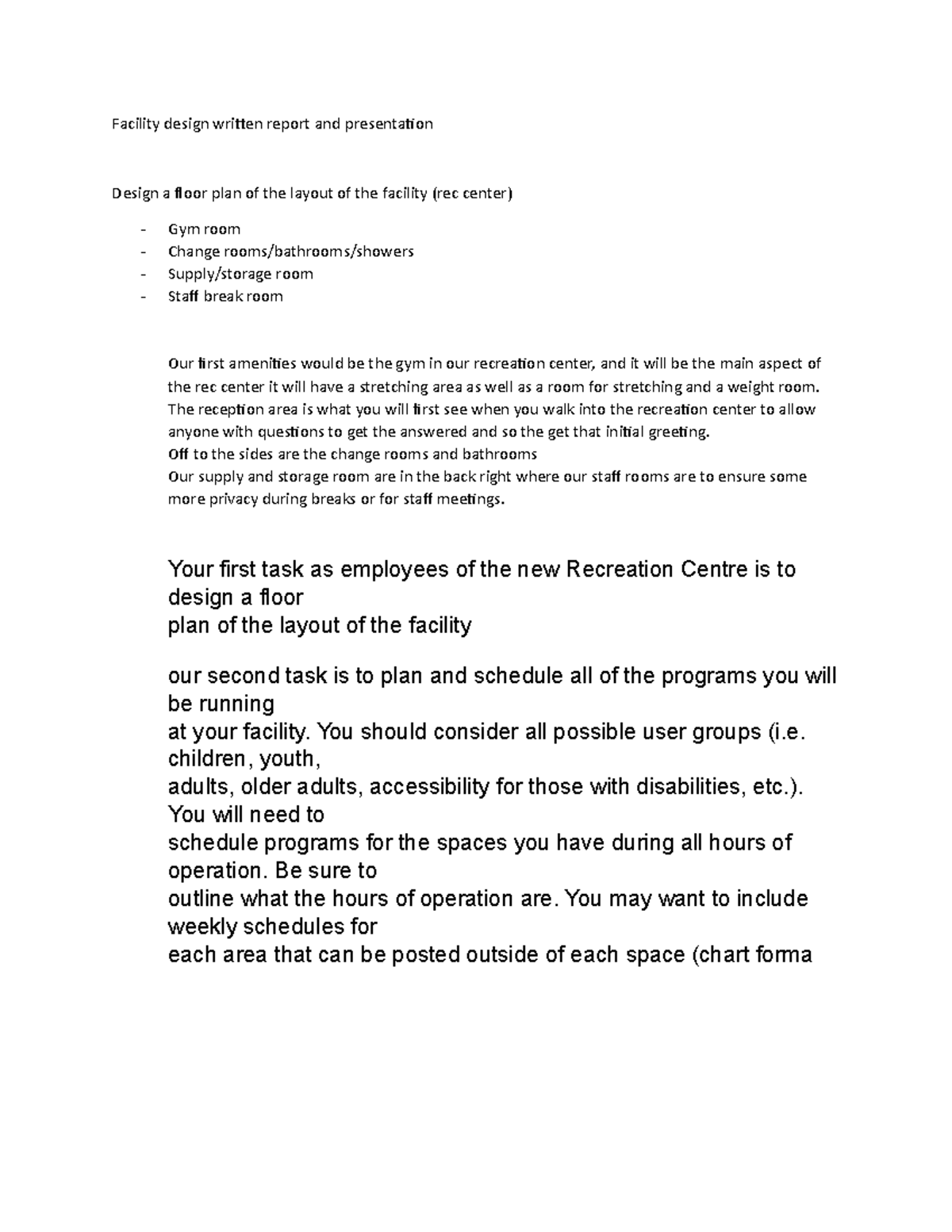 Facility design written report and presentation - The reception area is ...