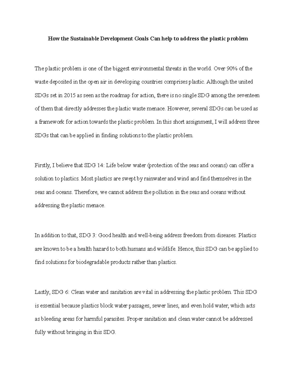 How the Sustainable Development Goals Can help to address the Plastic ...