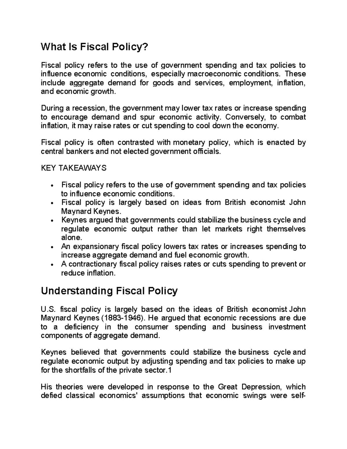 Fiscal Policy - What Is Fiscal Policy? Fiscal policy refers to the use ...