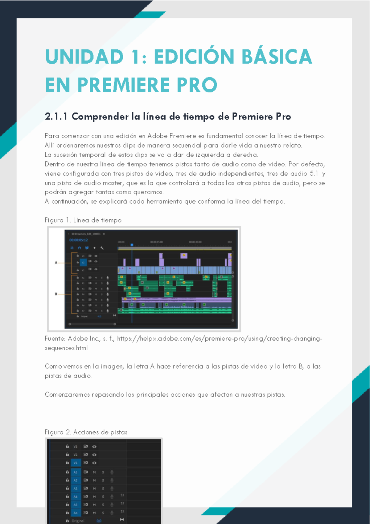 Módulo 2 - modulo 2 - UNIDAD 1: EDICIÓN BÁSICA EN PREMIERE PRO 2.1 ...