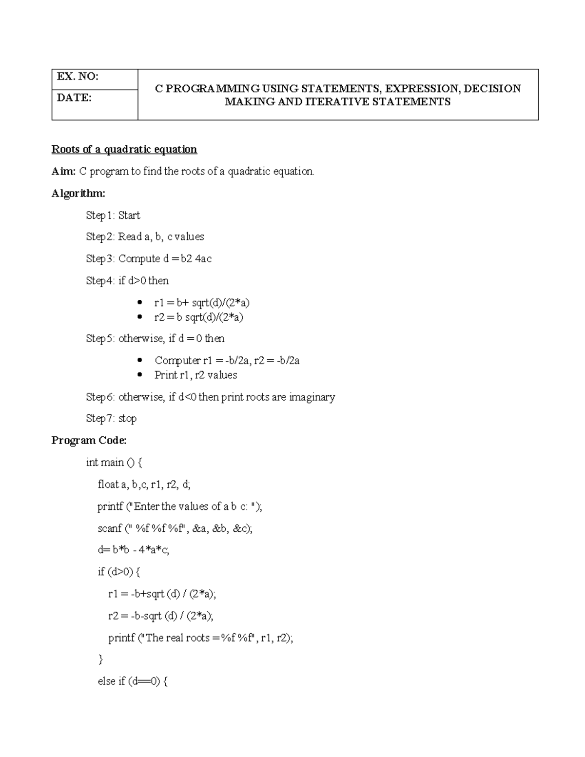 C Record - EX. NO: C PROGRAMMING USING STATEMENTS, EXPRESSION, DECISION DATE: MAKING AND ...