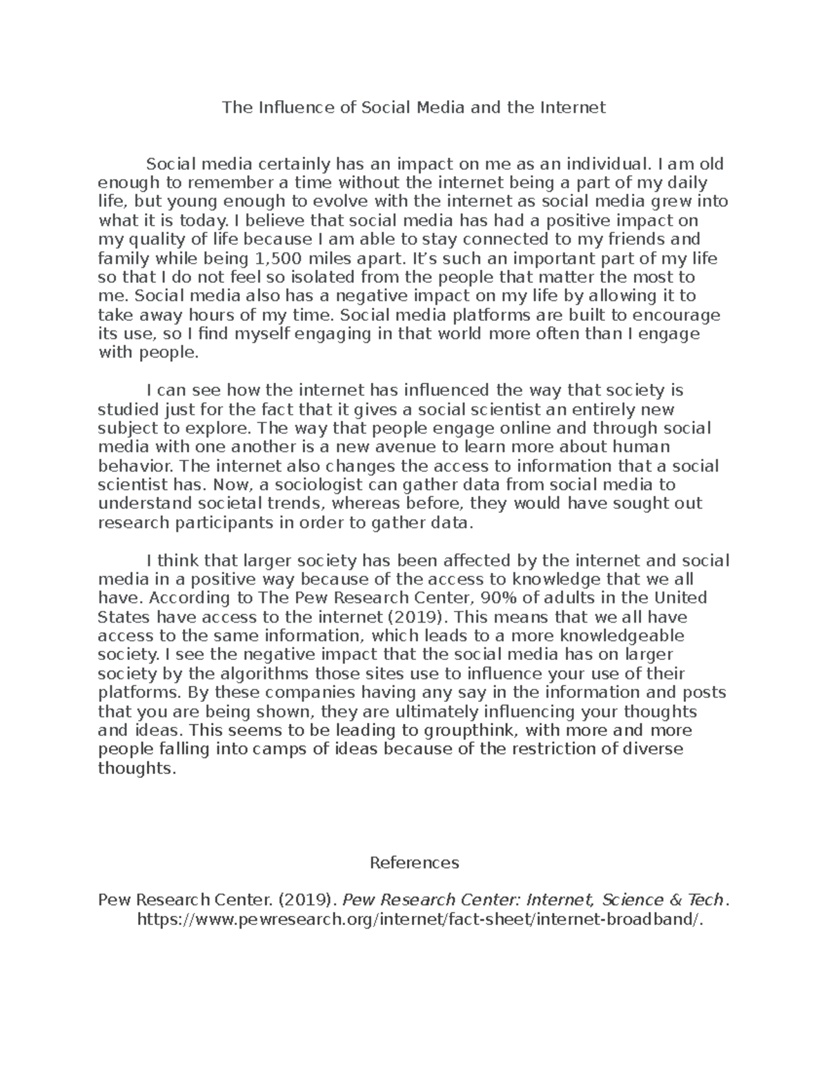 The Influence of Social Media and the Internet - I am old enough to ...