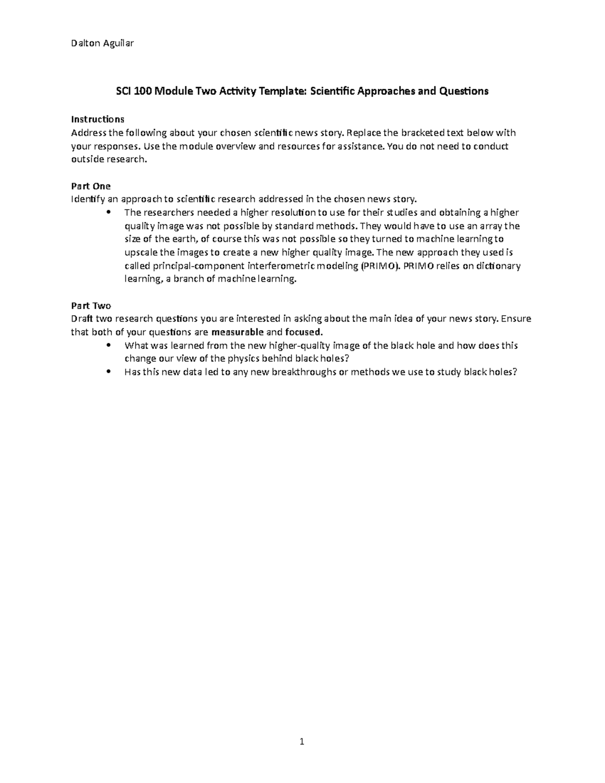 SCI 100 Module Two Activity - Replace the bracketed text below with your responses. Use the ...