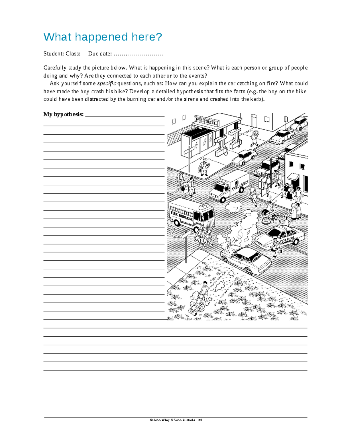 Jac 7 What happened here worksheet - What happened here? Student: Class ...