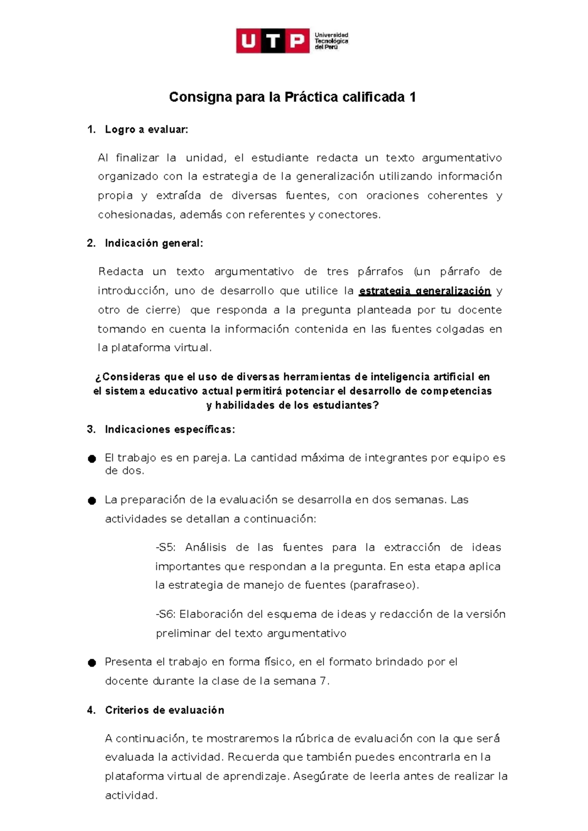 PRÁ Ctica Calificada 1 - Consigna para la Práctica calificada 1 1. Logro a evaluar: Al finalizar ...