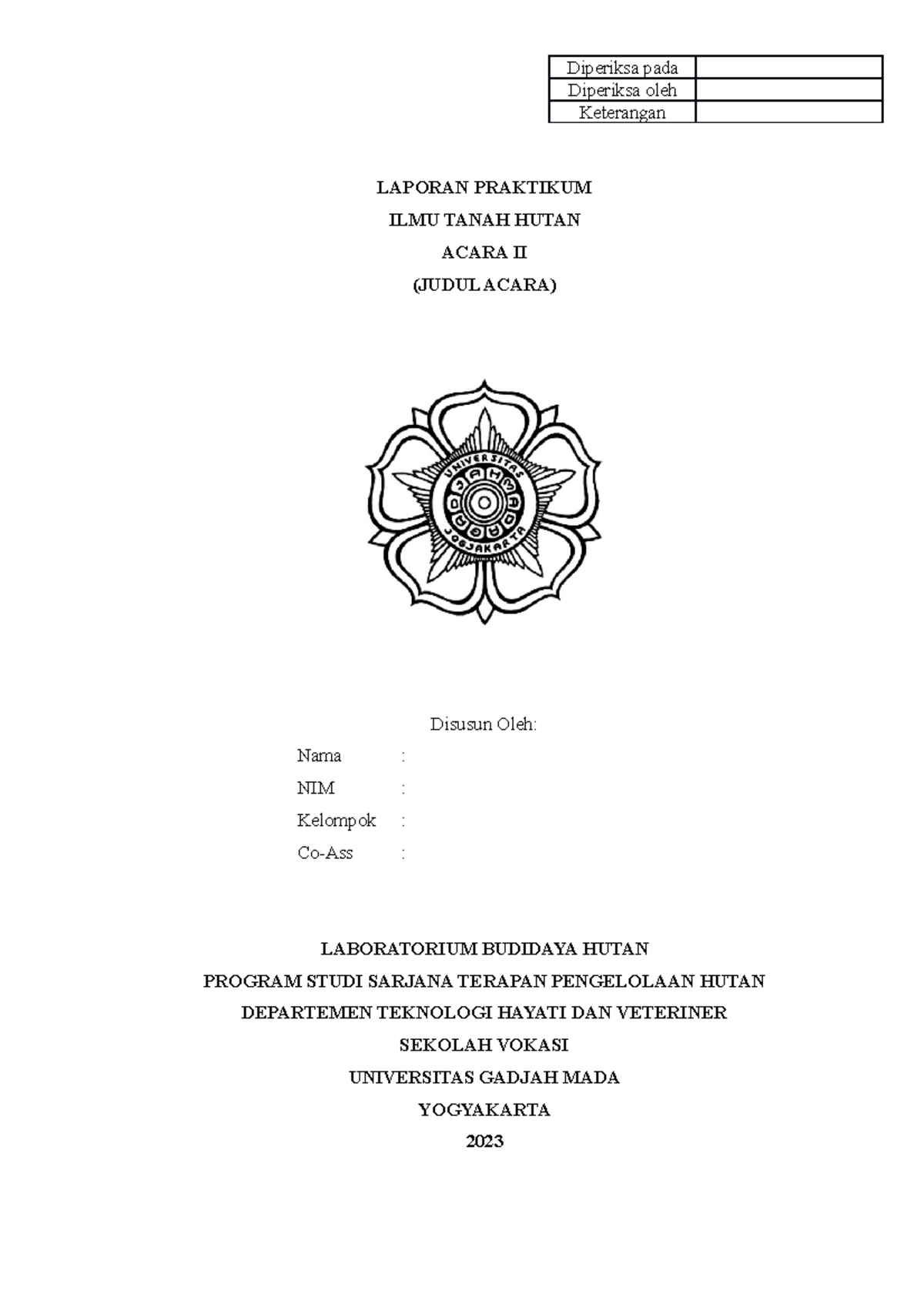 Cover Laporan - pengenalan alat lab - Diperiksa pada Diperiksa oleh ...