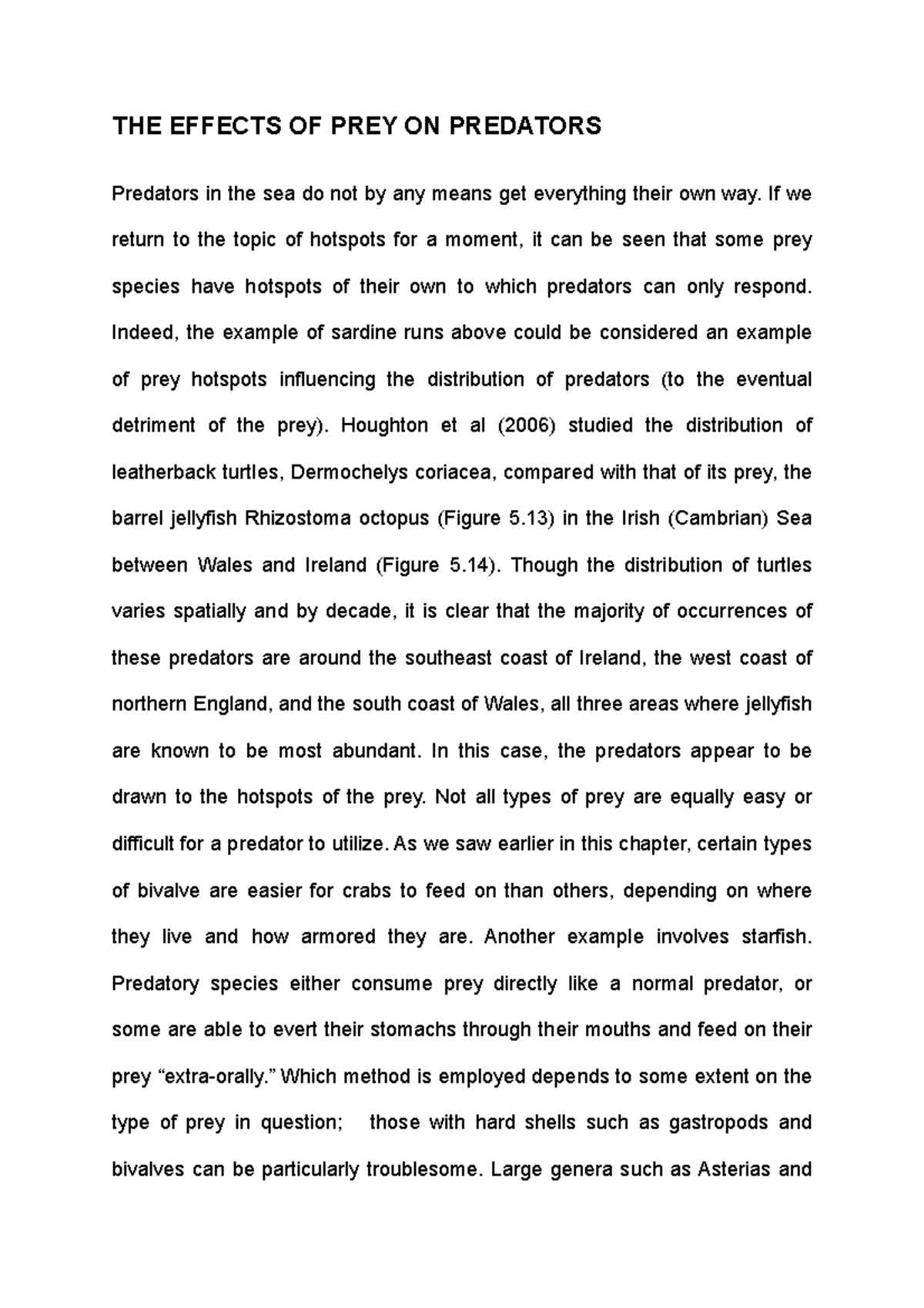 THE Effects OF PREY ON Predators - THE EFFECTS OF PREY ON PREDATORS ...