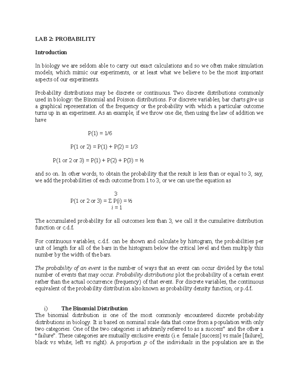 LAB 2 Probability - lab report 2 biostat - LAB 2: PROBABILITY Introduction In biology we are ...