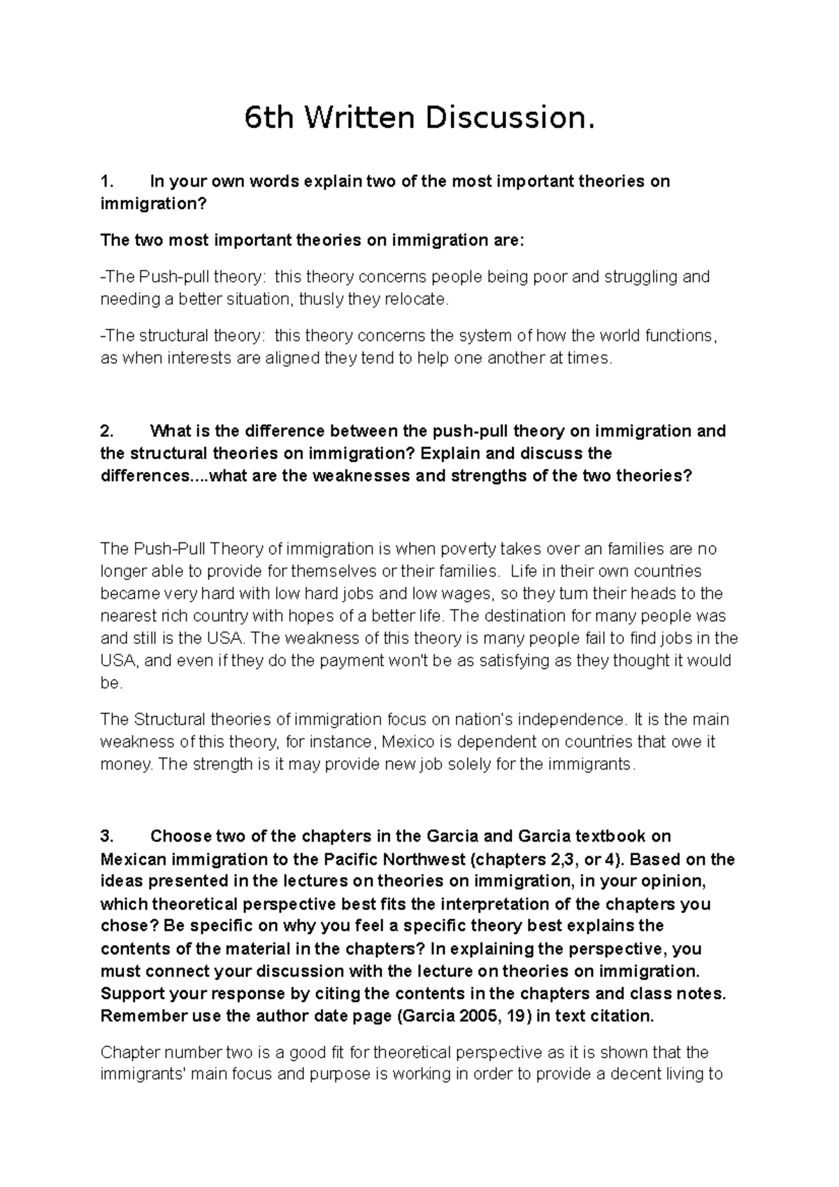 6th - Written Discussion - In your own words explain two of the most ...
