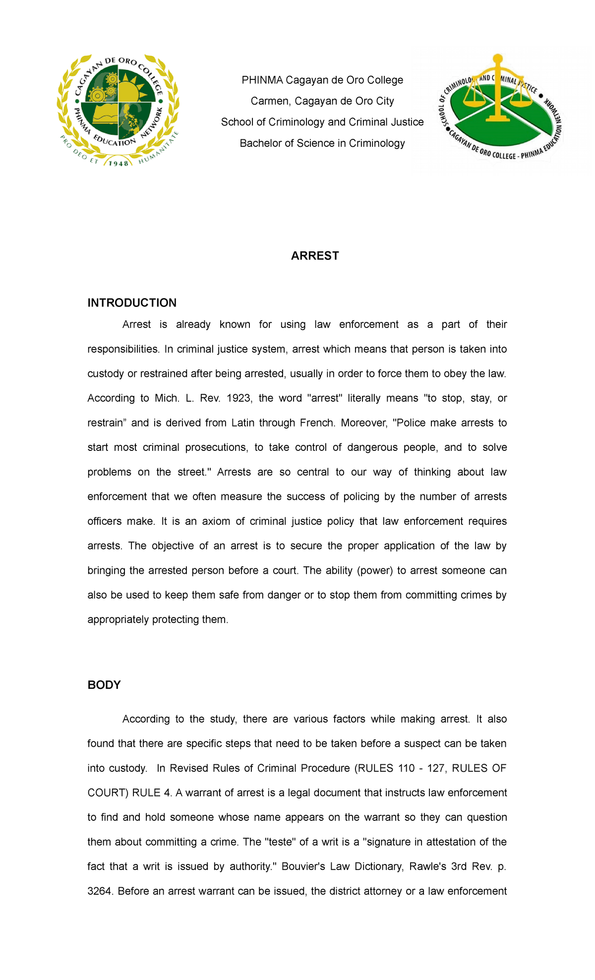 Arrest - ARREST INTRODUCTION Arrest is already known for using law ...