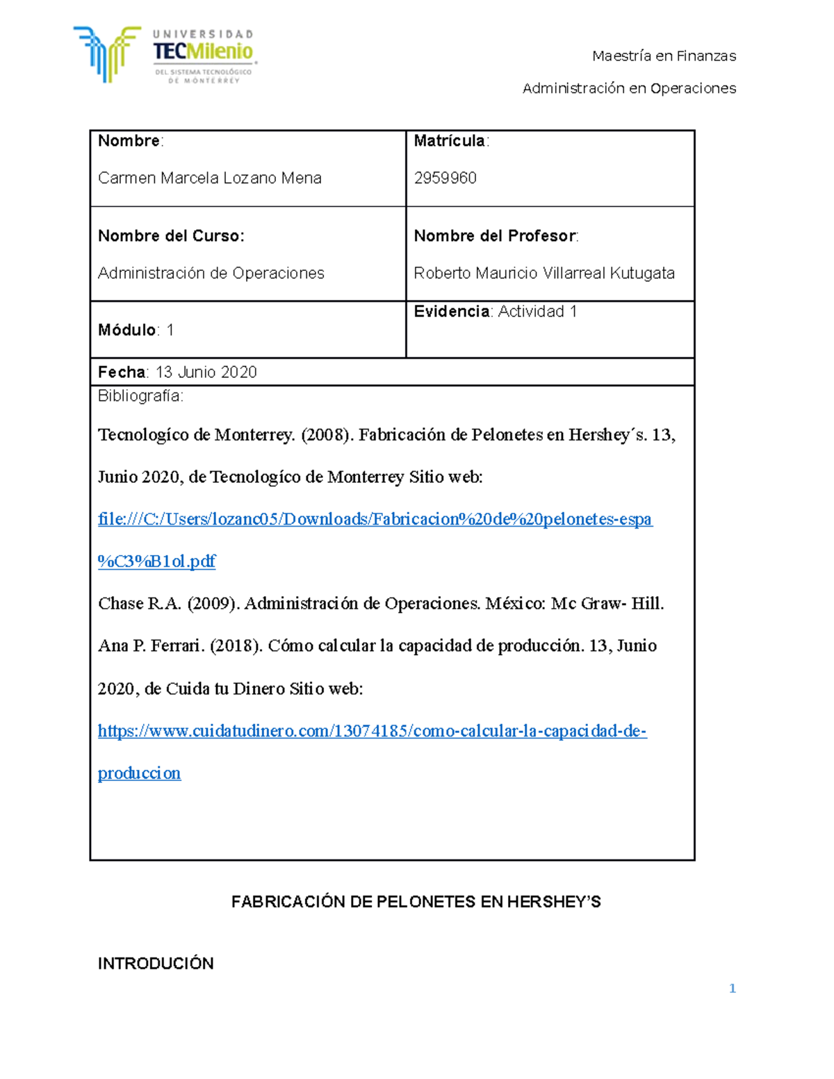 Actividad 1 administracion de operaciones - Administración en Operaciones Nombre : Carmen ...