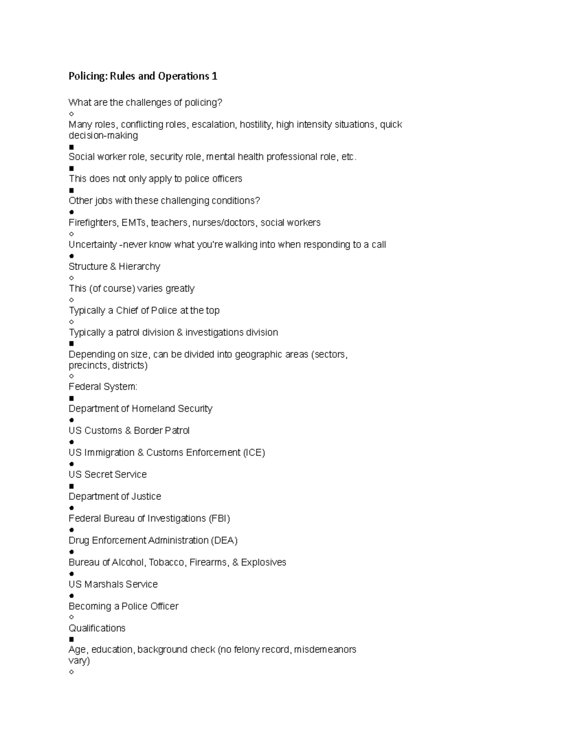 Policing- Rules and Operations 1 - This does not only apply to police ...