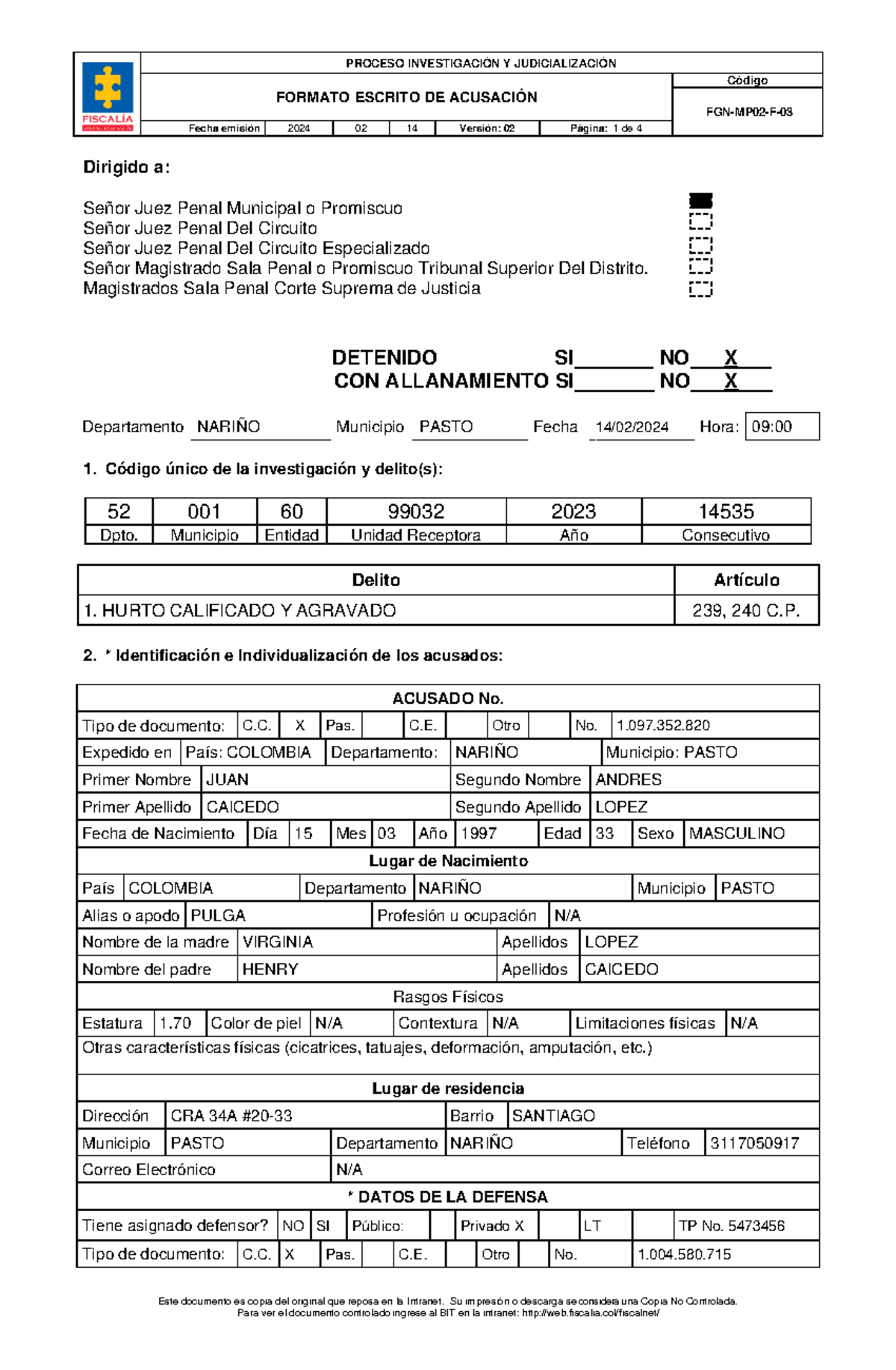 Escrito DE AcusacióN - FORMATO ESCRITO DE ACUSACIÓN Código FGN-MP02-F ...