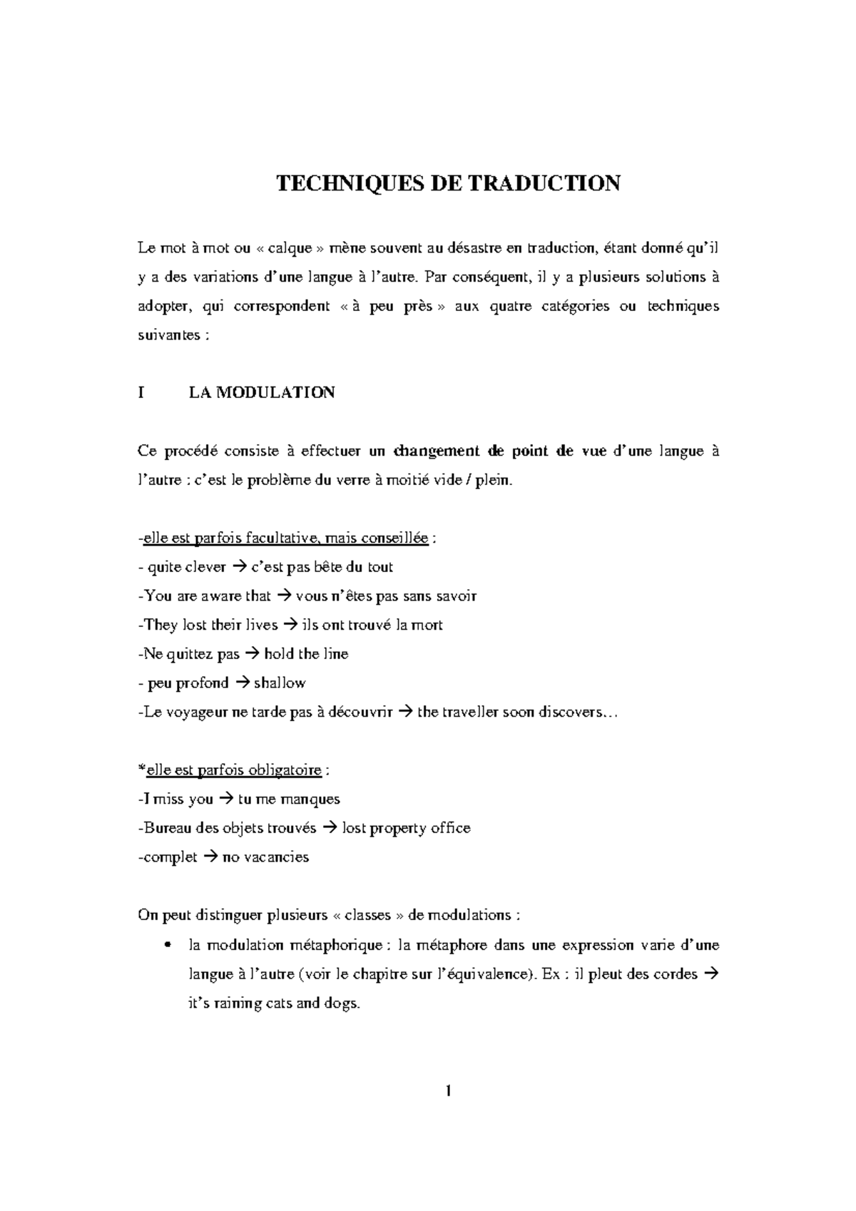 techniques de traduction - TECHNIQUES DE TRADUCTION Le mot à mot ou « calque » mène souvent au ...