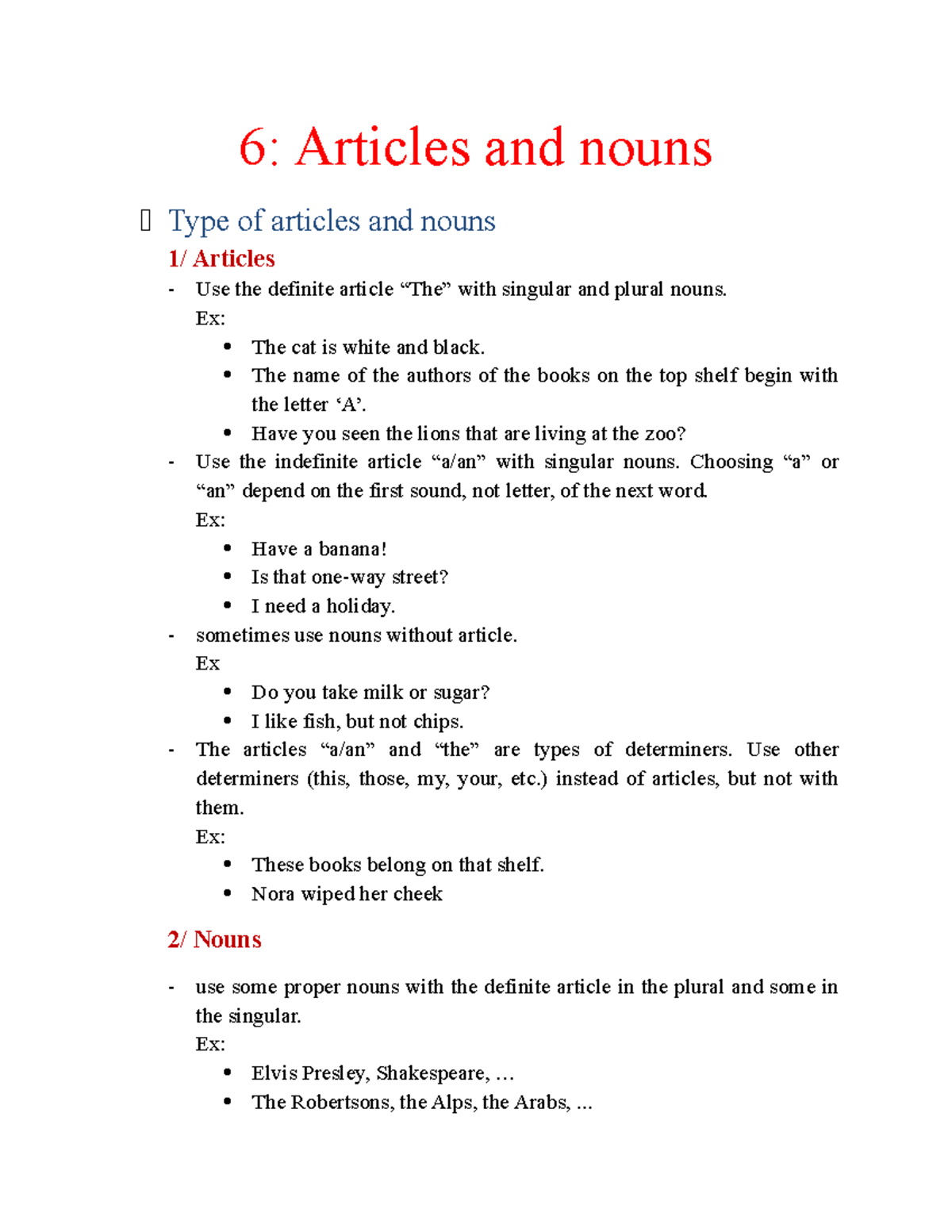 Articles and nouns - 6: Articles and nouns Type of articles and nouns 1 ...