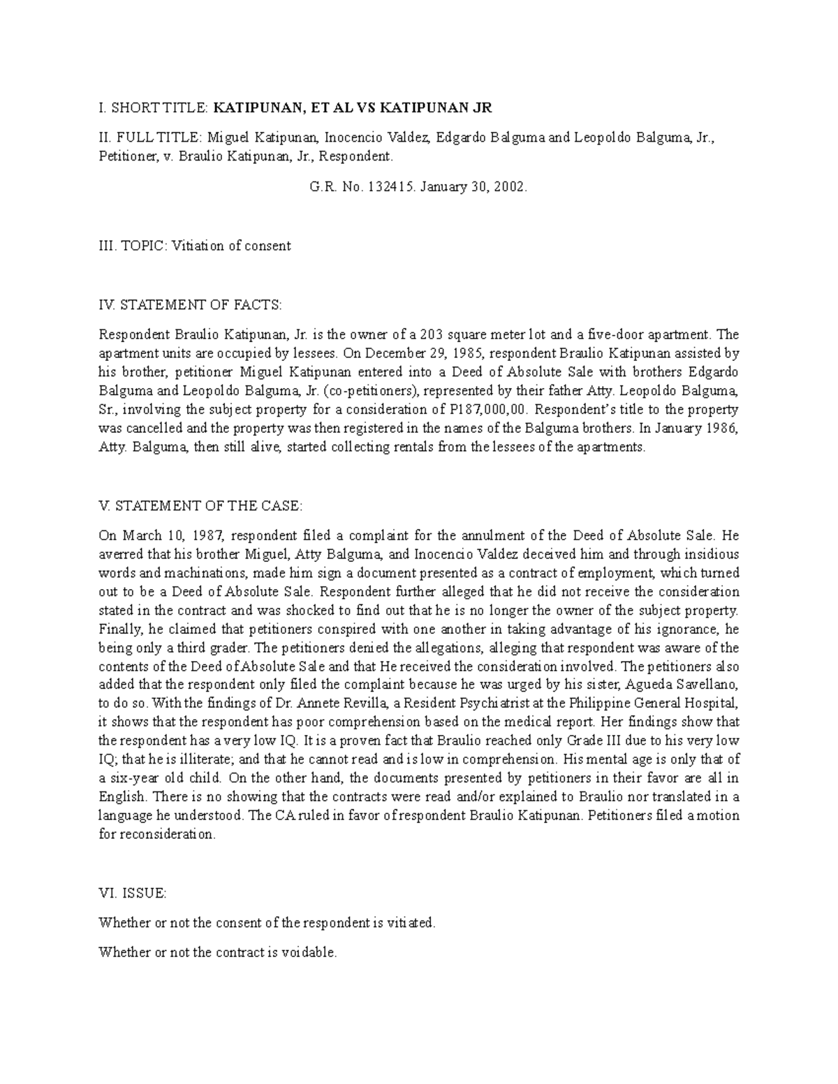 Case Digest Vitiation of Consent - I. SHORT TITLE: KATIPUNAN, ET AL VS ...