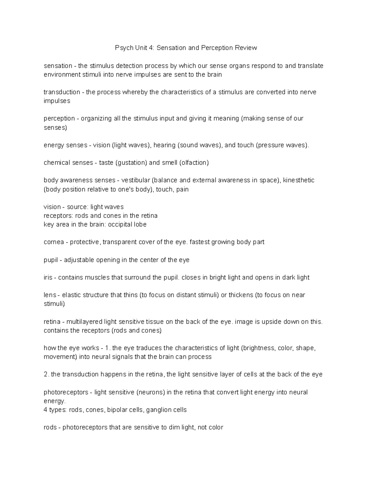 Psych Unit 4 Sensation and Perception Review - chemical senses - taste ...