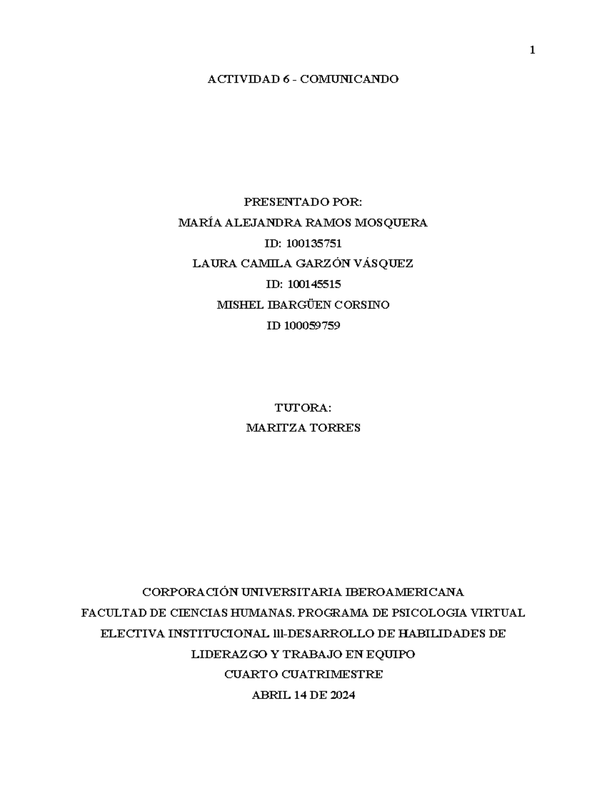 ACT 6 - Comunicando - cimunicando taller - ACTIVIDAD 6 - COMUNICANDO PRESENTADO POR: MARÍA ...