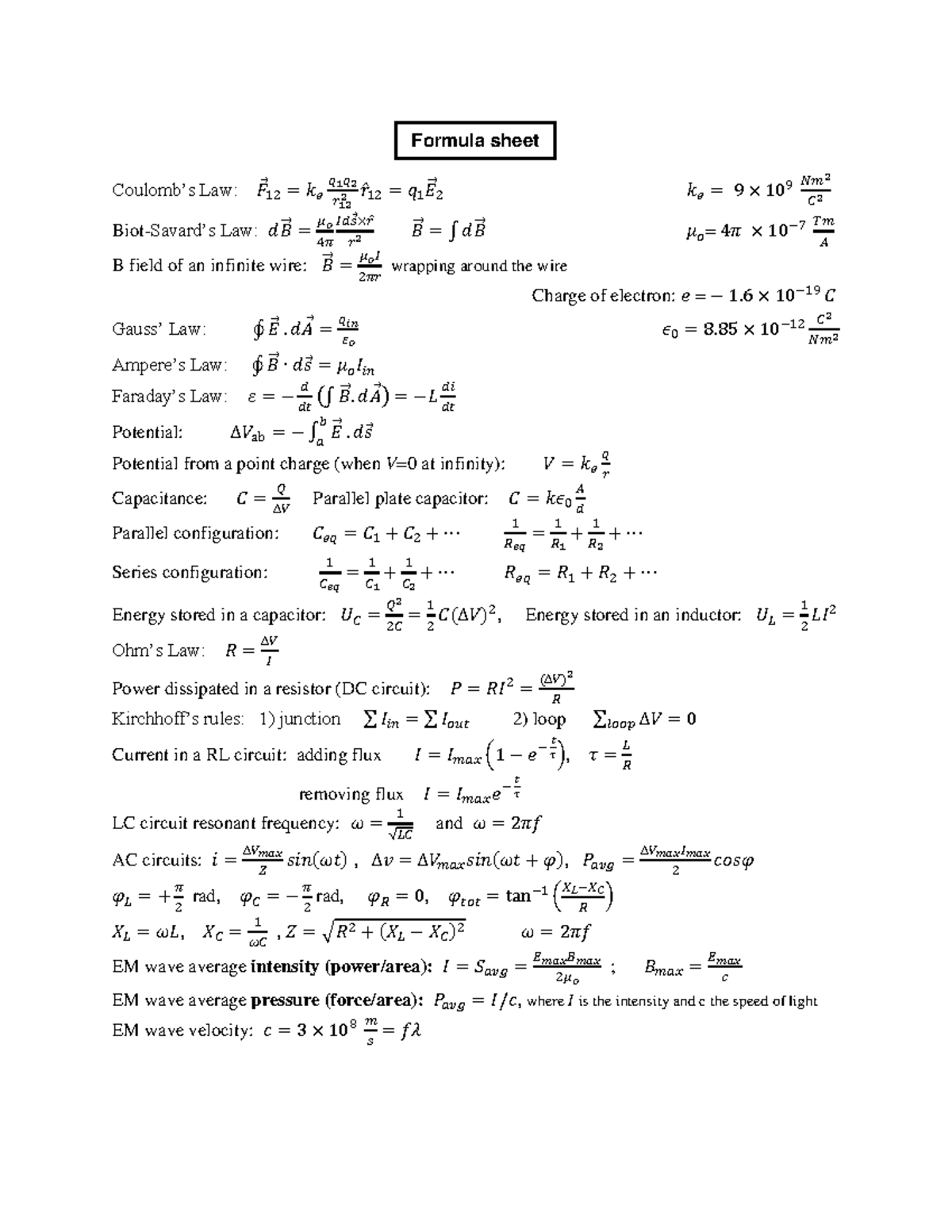 Formula Sheet - Exam/Practice - Coulomb’s Law: 𝐹⃗ 12 = 𝑘𝑒 𝑞 1 𝑞 2 𝑟 122 ...