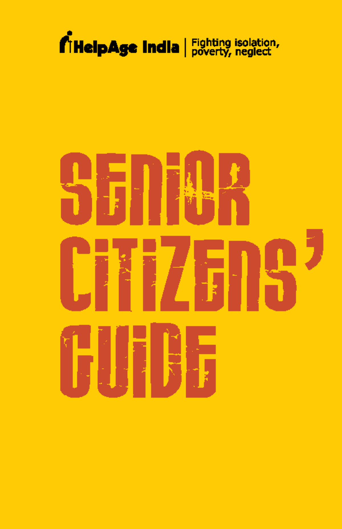 Senior citizens guide 2016 - HelpAge India has been working for the ...