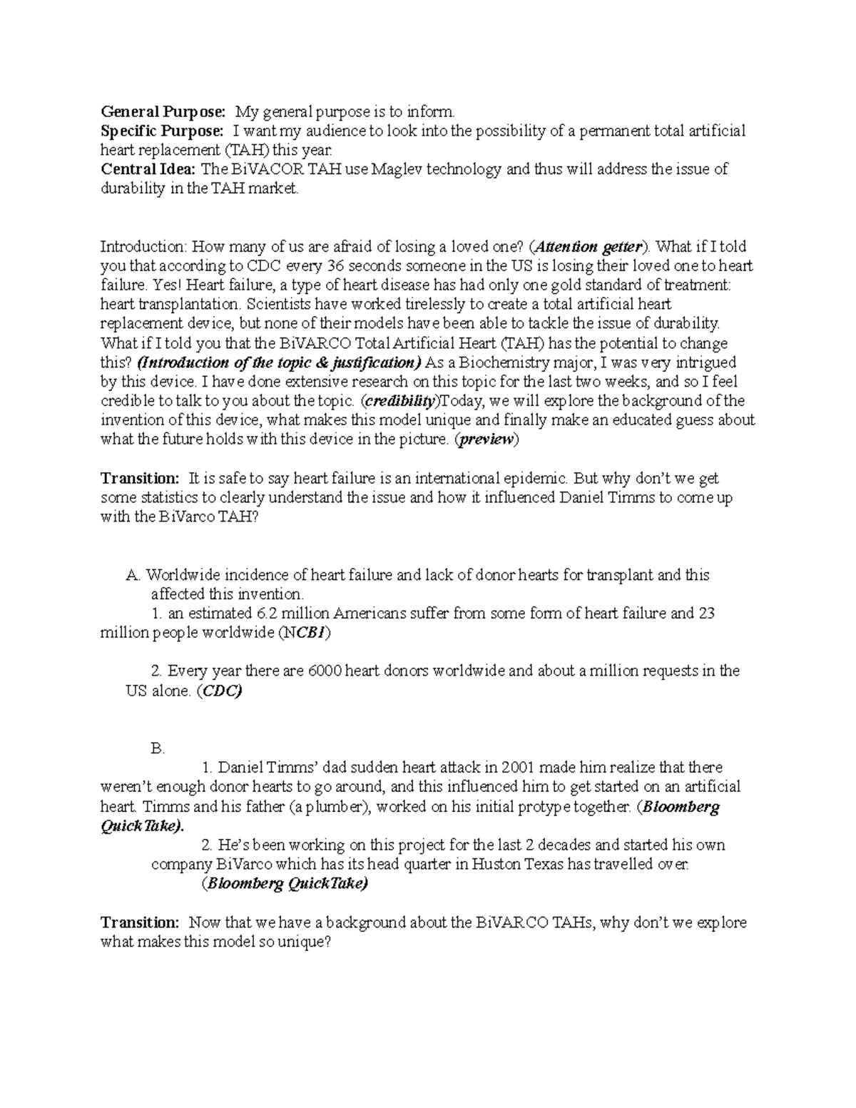 MY Speech Informative - General Purpose: My general purpose is to ...