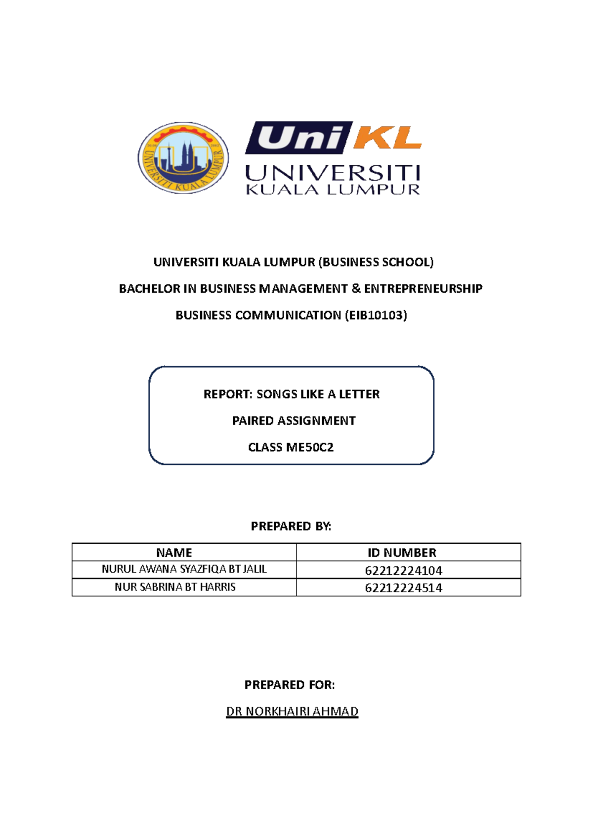 BIS COM SONG Likes A Letter - UNIVERSITI KUALA LUMPUR (BUSINESS SCHOOL ...