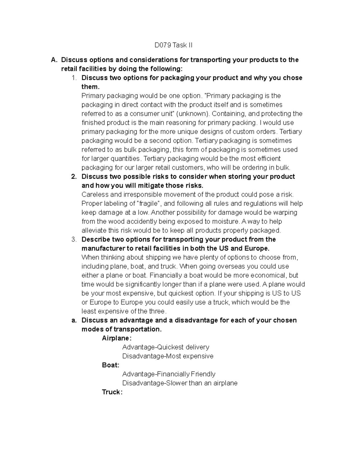 D079 Task II Pass - Grade: Pass - D079 Task II A. Discuss options and ...