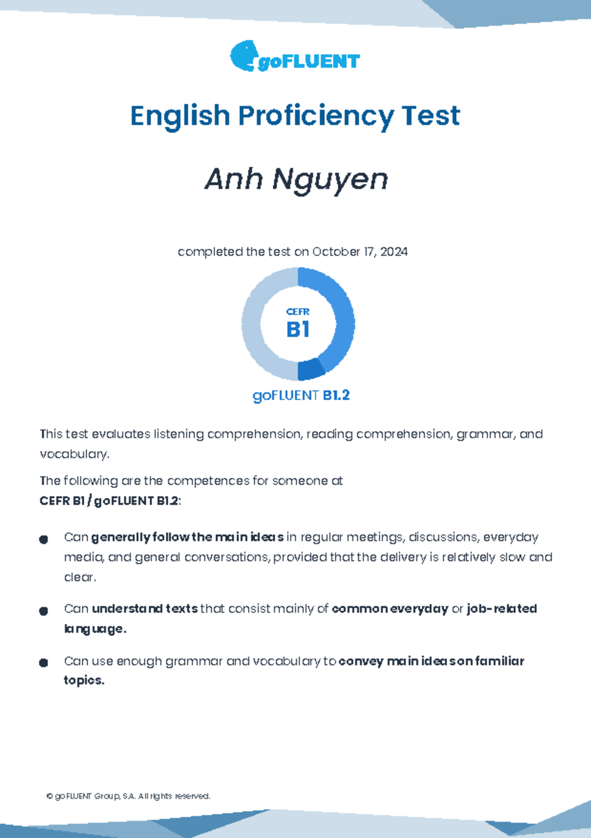 Anh Nguyen Proficiency Test Result - B CEFR goFLUENT B1. This test ...