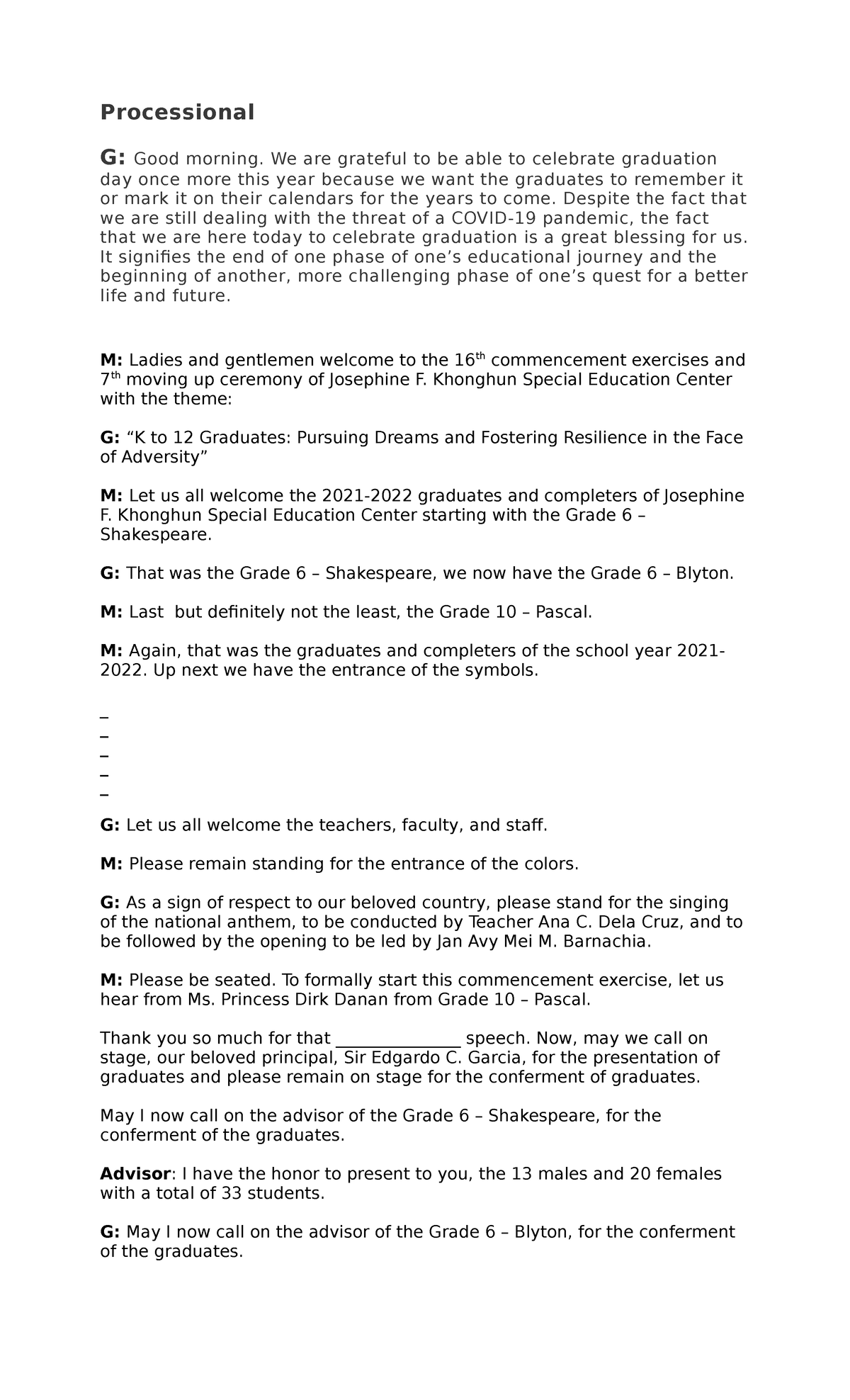 Emcee Script - Processional G: Good morning. We are grateful to be able ...