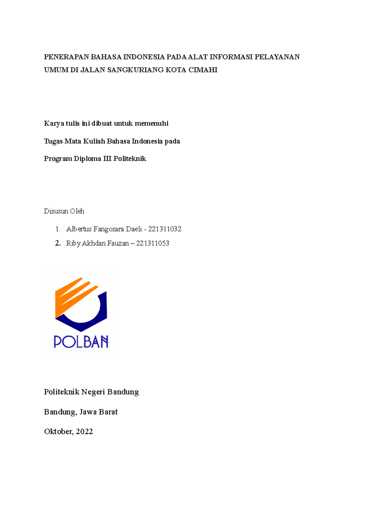 KTI Bindo Revisi - Makalah Indonesia - PENERAPAN BAHASA INDONESIA PADA ALAT INFORMASI PELAYANAN ...