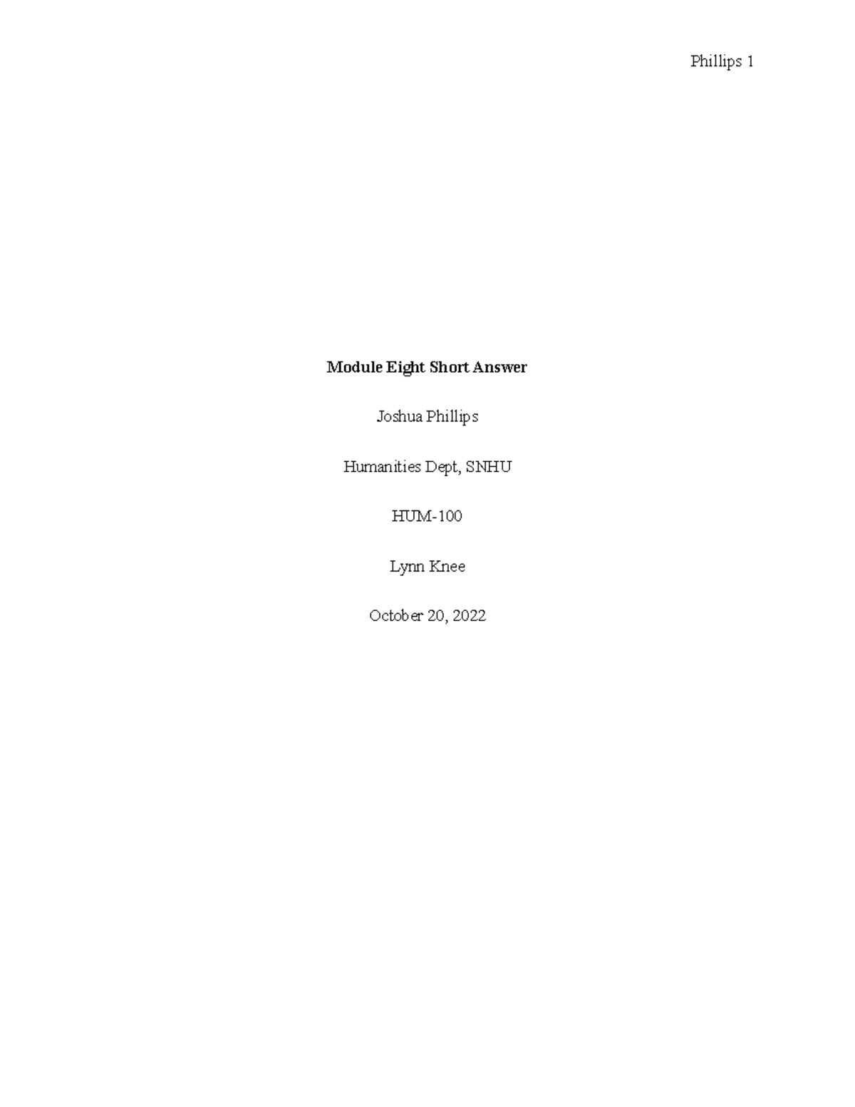 Module Eight Short Answer HUM100 - Phillips 1 Module Eight Short Answer ...